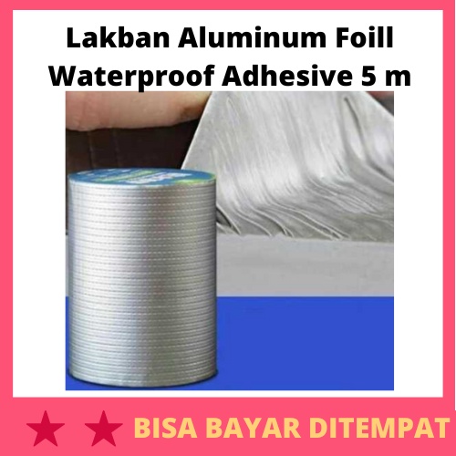 Jual Lakban Aluminum Foill Waterproof Adhesive 5 m / Lakban Solasi Isolasi Tape Alumunium ...