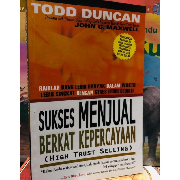 Jual buku motivasi bisnis. Todd Duncan. sukses menjual berkat ...