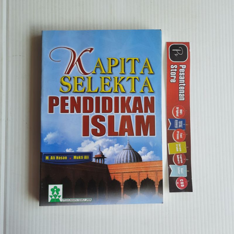 Jual Buku Original Kapita Selekta Pendidikan Islam M Ali Hasan Mukti