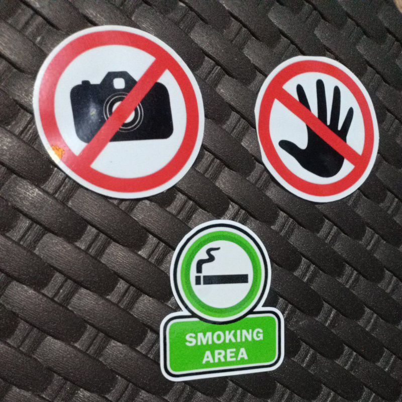 Jual STIKER PERINGATAN JANGAN SENTUH DILARANG MOTRET SMOKING AREA ...