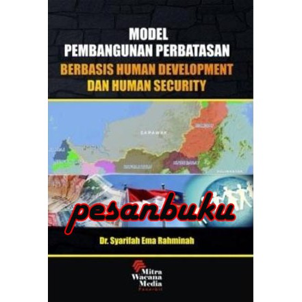 Jual Buku odel Pembangunan Perbatasan Berbasis Human Development dan ...