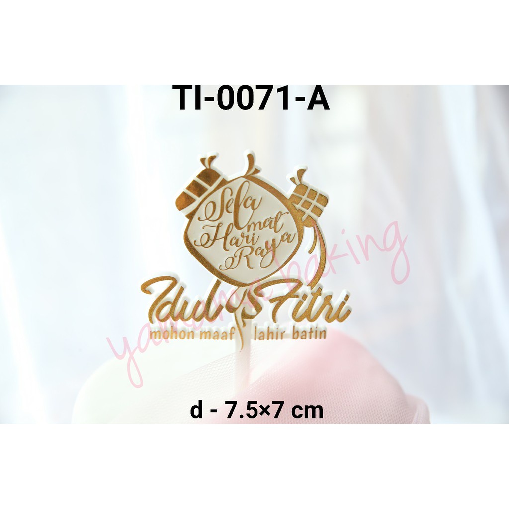 Jual TI-0071-A CAKE TOPPER TULISAN HARI RAYA IDUL FITRI KETUPAT EMAS ...