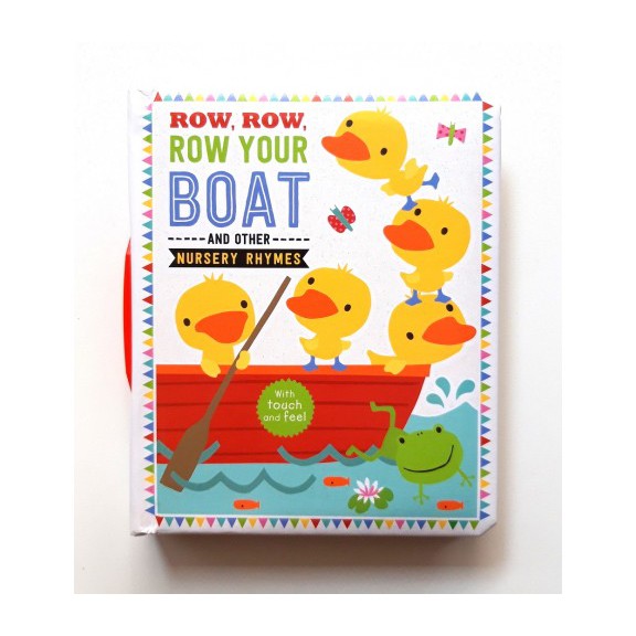 Jual Row, Row, Row Your Boat and Other Nursery Rhymes Touch and Feel ...