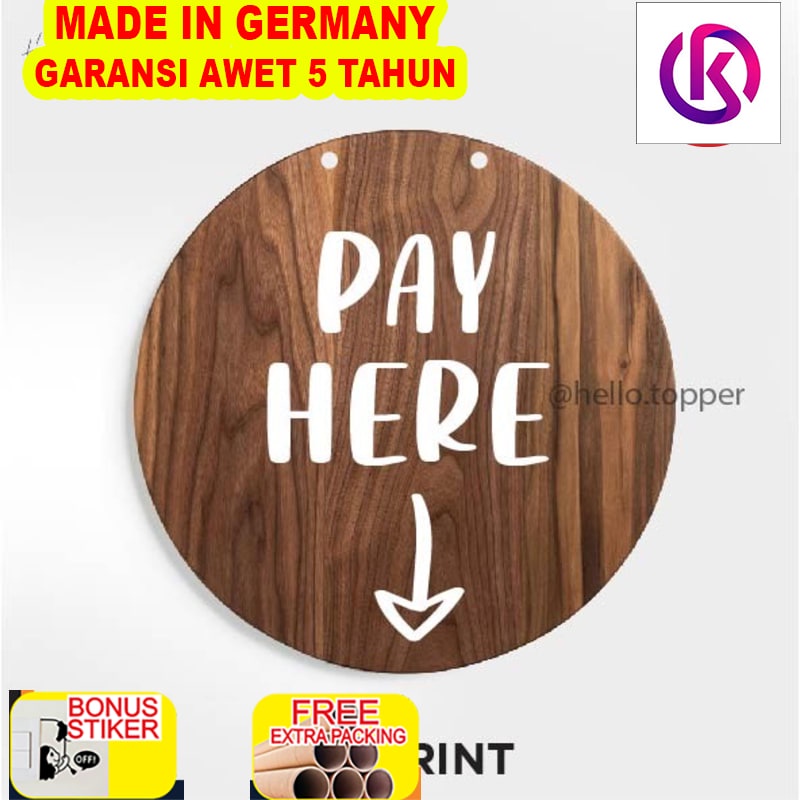 Jual Promo Sign Kayu Pay Here Modern Signage Kayu UV Print - 15cm ...