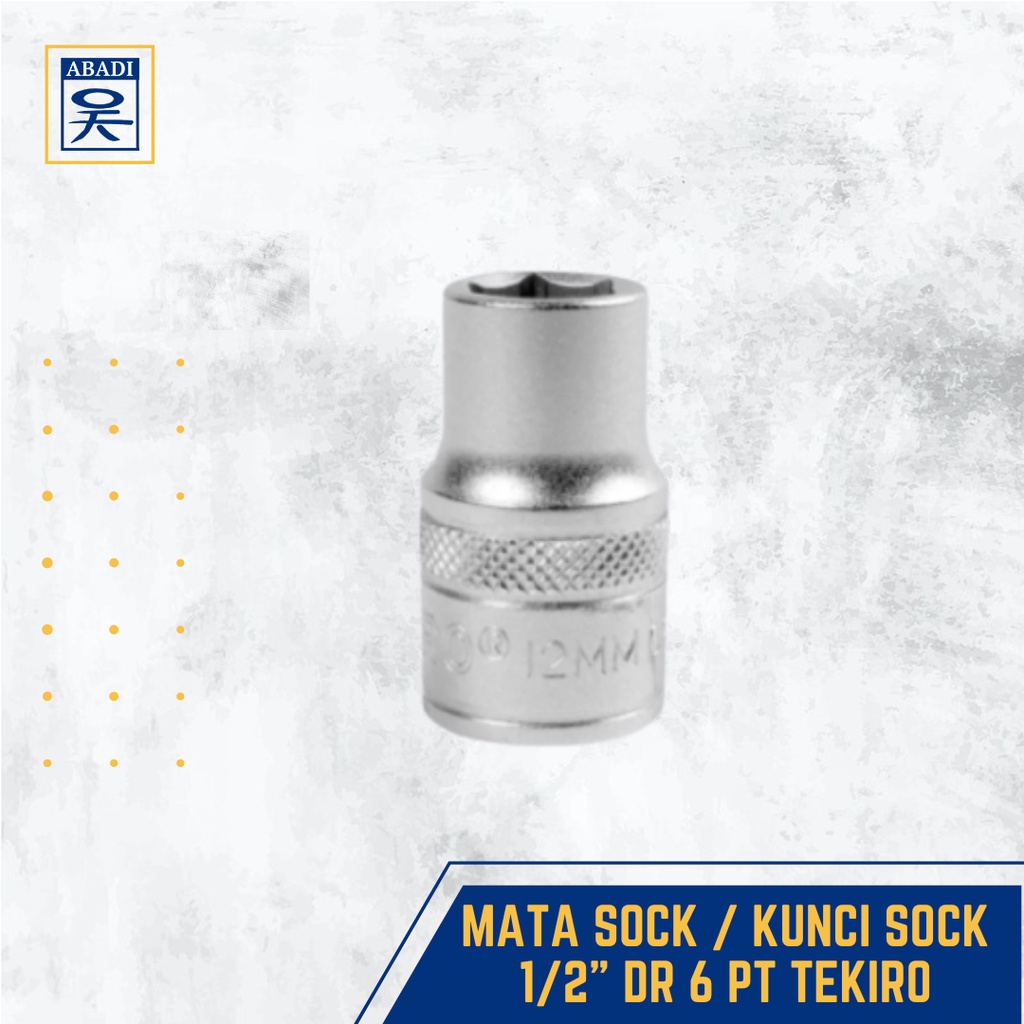 Jual MATA SOCK / KUNCI SOCK 1/2 INCH DR 6 PT 8 - 32 MM TEKIRO | Shopee ...