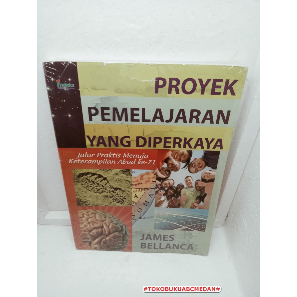 Jual BUKU PROYEK PEMBELAJARAN YANG DI PERKAYA JAKUR PRAKTIS MENUJU ...
