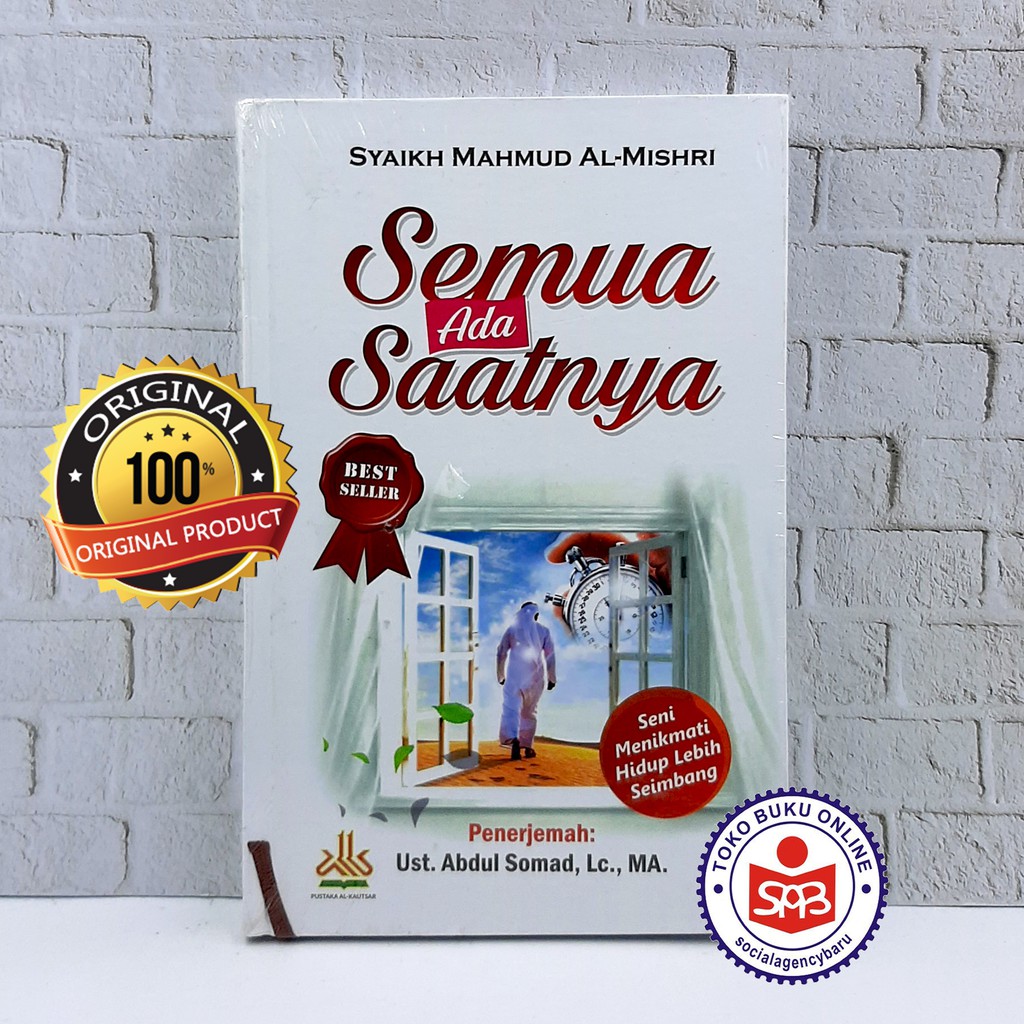 Jual Semua Ada Saatnya - Syaikh Mahmud Al Mishri | Shopee Indonesia