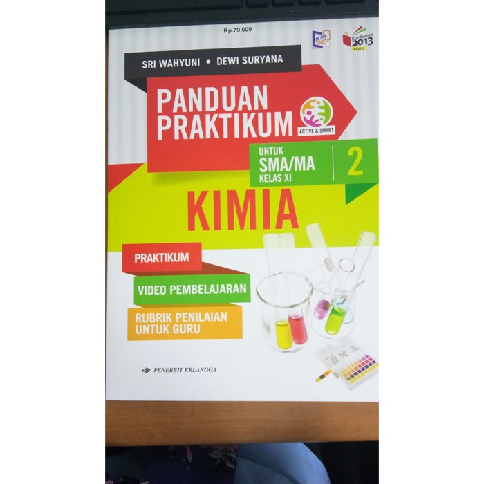 Jual PANDUAN PRAKTIKUM KIMIA UNTUK SMA/MA KELAS XI 2 K13N REV ERLANGGA SRI | Shopee Indonesia