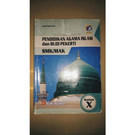 Jual PENDIDIKAN AGAMA ISLAM DAN BUDI PEKERTI UNTUK SMK/MAK KELAS 10 ...