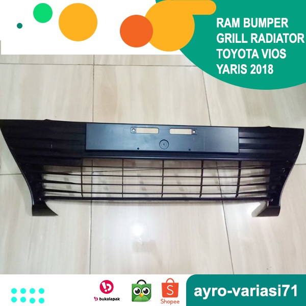 Jual RAM BUMPER GRILL RADIATOR TOYOTA VIOS YARIS 2018 | Shopee Indonesia