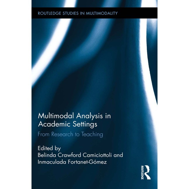 Jual Multimodal Analysis in Academic Settings From Research to Teaching ...