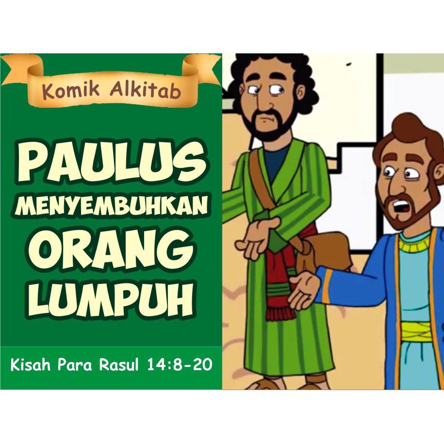 Jual buku komik cerita alkitab anak - PAULUS MENYEMBUHKAN ORANG LUMPUH | Shopee Indonesia