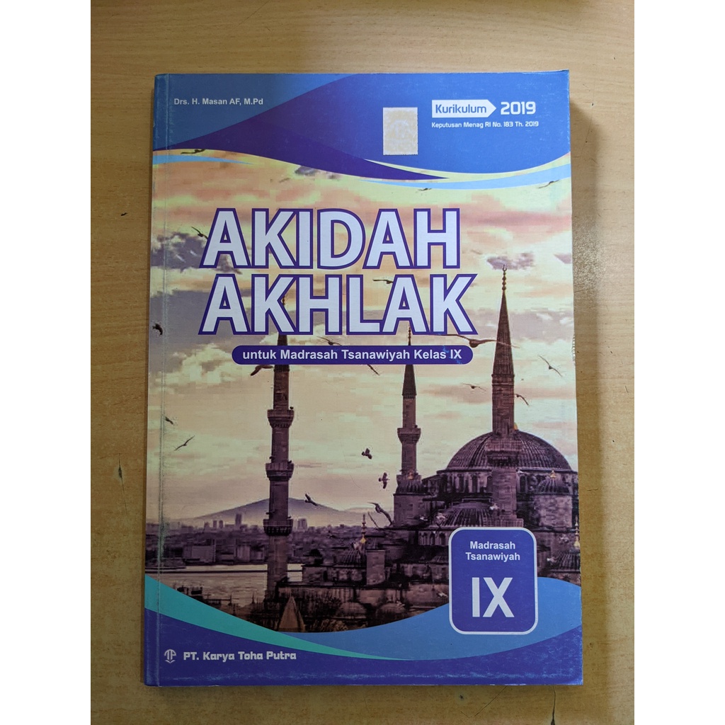 Jual Buku Siswa Kelas 9 Akidah Akhlak MTS Toha Putra Edisi Revisi Terbaru - Kurikulum 2019 ...