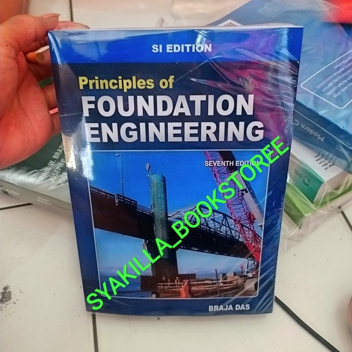 Jual Principles of Foundation Engineering 7th Edition SI Edition by ...