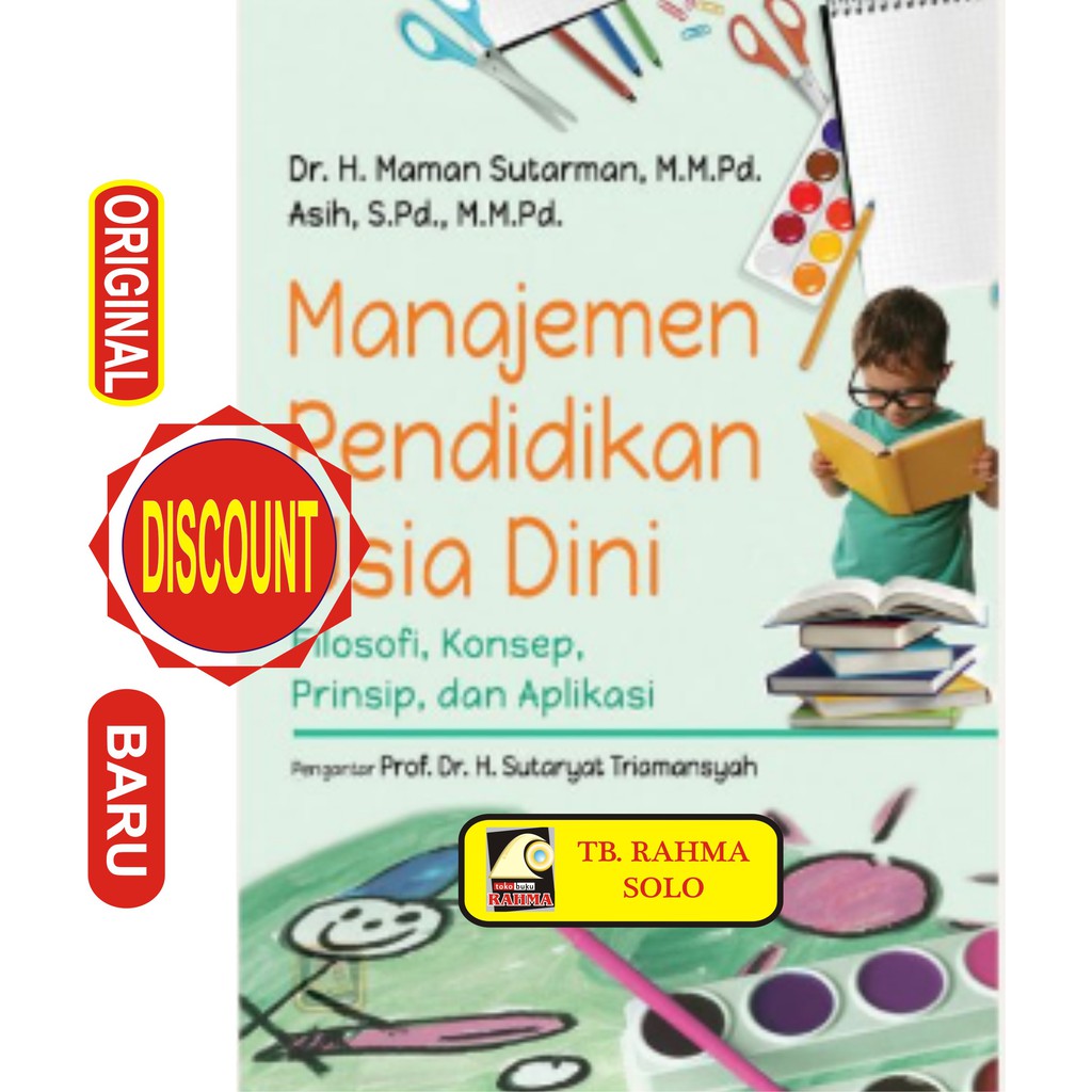 Jual Manajemen Pendidikan Anak Usia Dini Filosofi Konsep Prinsip Dan ...