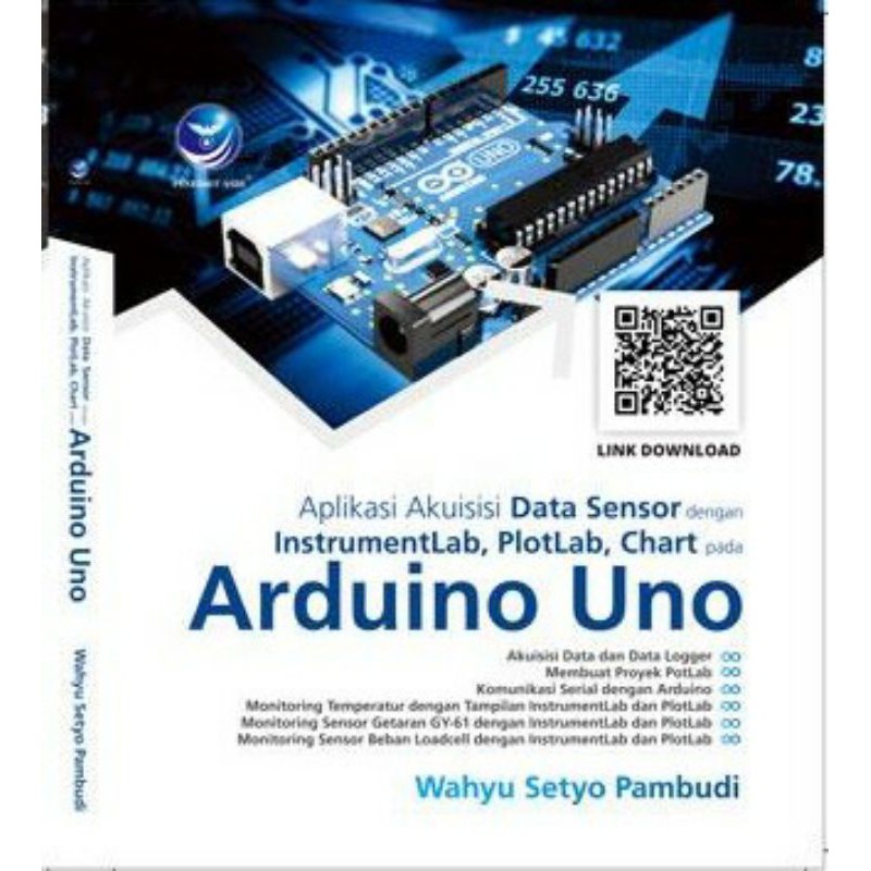 Jual Buku Ori Aplikasi Akuisisi Data Sensor Dengan InstrumentLab, PlotLab, Chart Pada Arduino ...