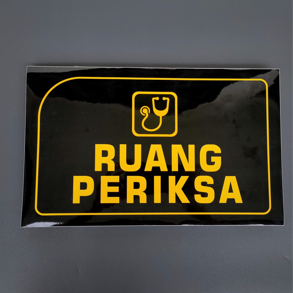 Jual Stiker Ruang Periksa | Stiker Vinyl Ruang Periksa | Stiker Penanda ...