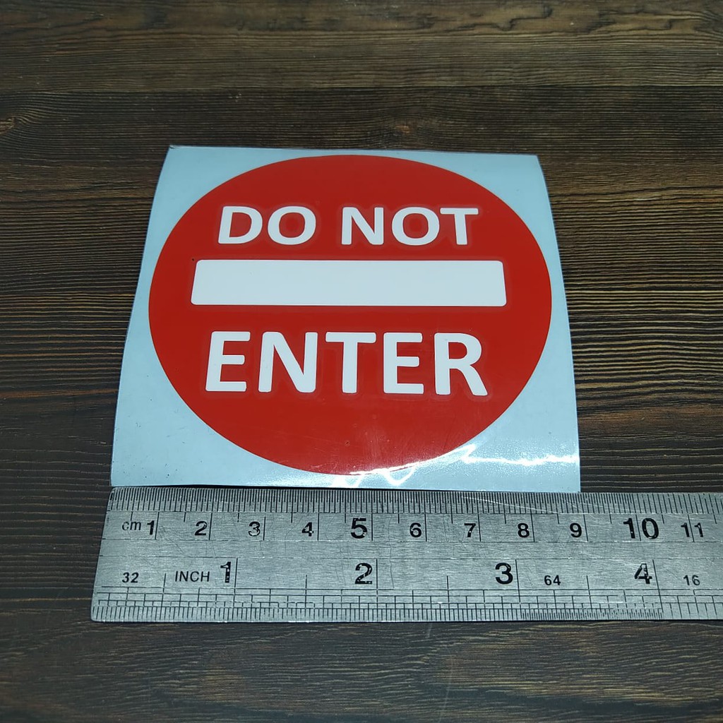 Jual Cutting Sticker DO NOT ENTER diameter 8,5cm bahan oracal | Shopee ...