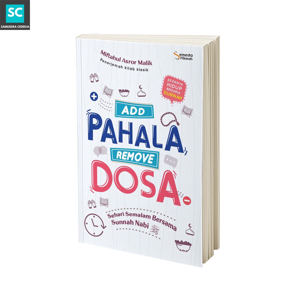 Jual Add Pahala Remove Dosa; Sehari Semalam Bersama Sunnah Nabi ...