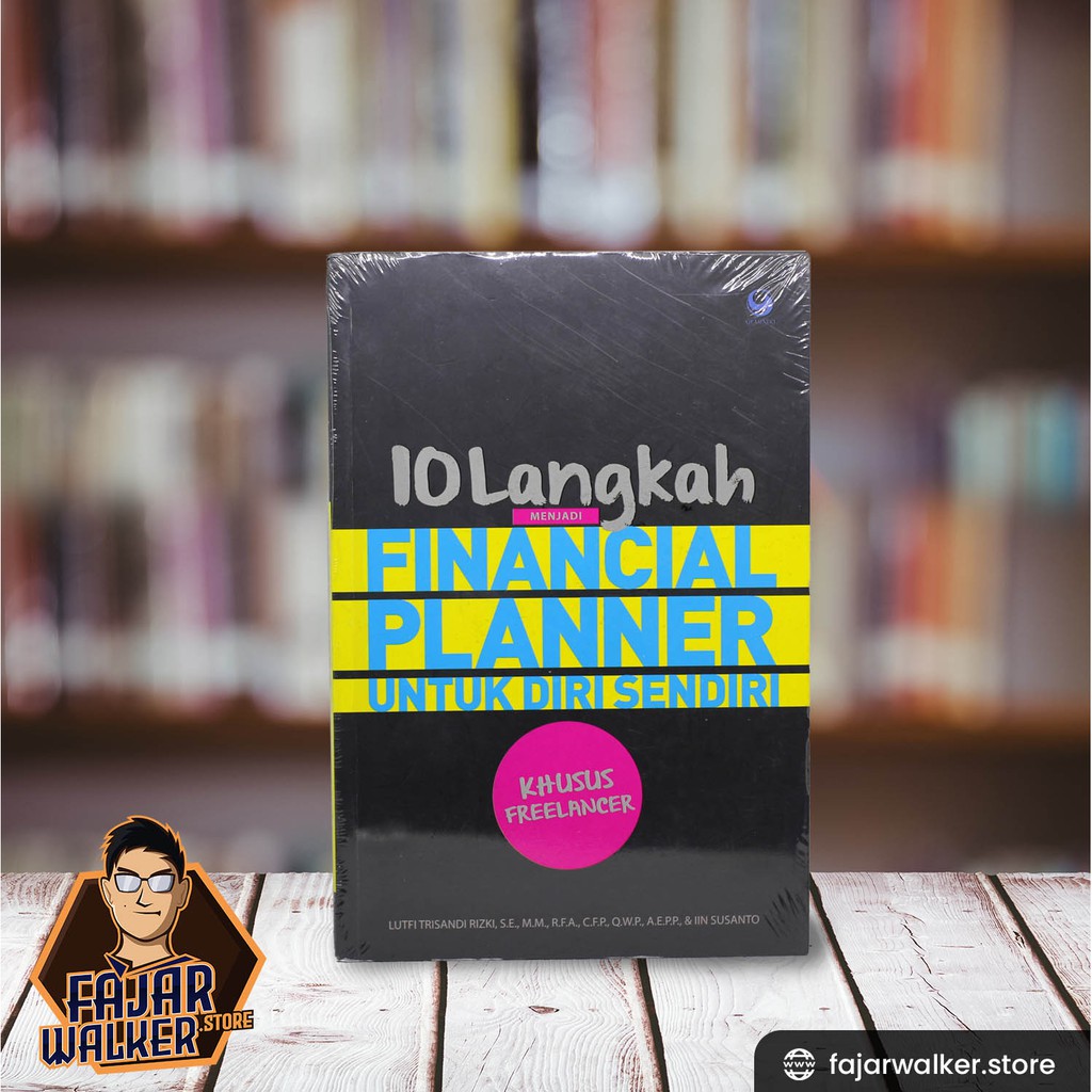 Jual Buku 10 Langkah menjadi Financial Planner Untuk Diri Sendiri ...