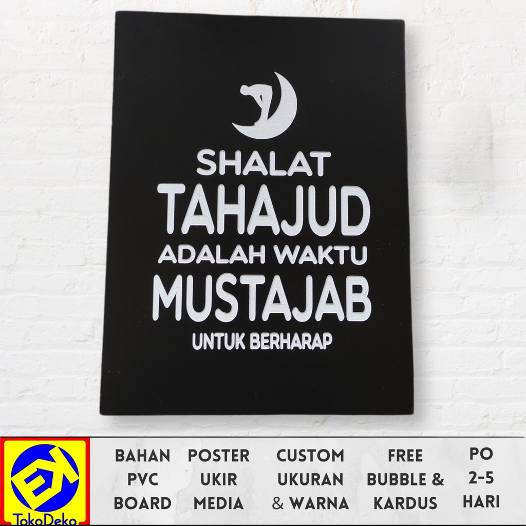 Jual Hiasan Dinding Poster Ukir Islami Shalat Tahajud Adalah Waktu ...
