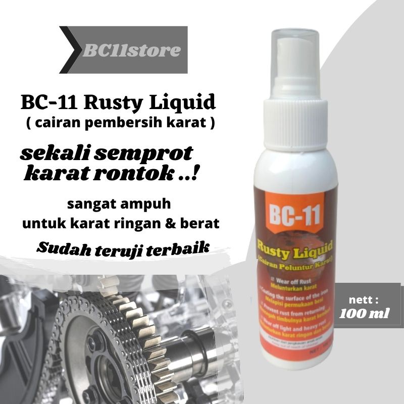 Jual BC-11 Rusty Liquid Cairan Pembersih Penghilang Anti Karat Besi Stainless Steel Mesin Motor ...