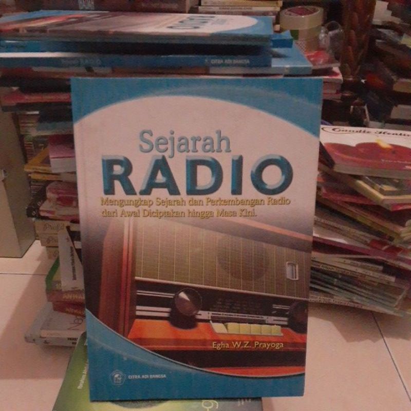 Jual Sejarah Radio mengungkap sejarah dan perkembangan radio dr awal di ...