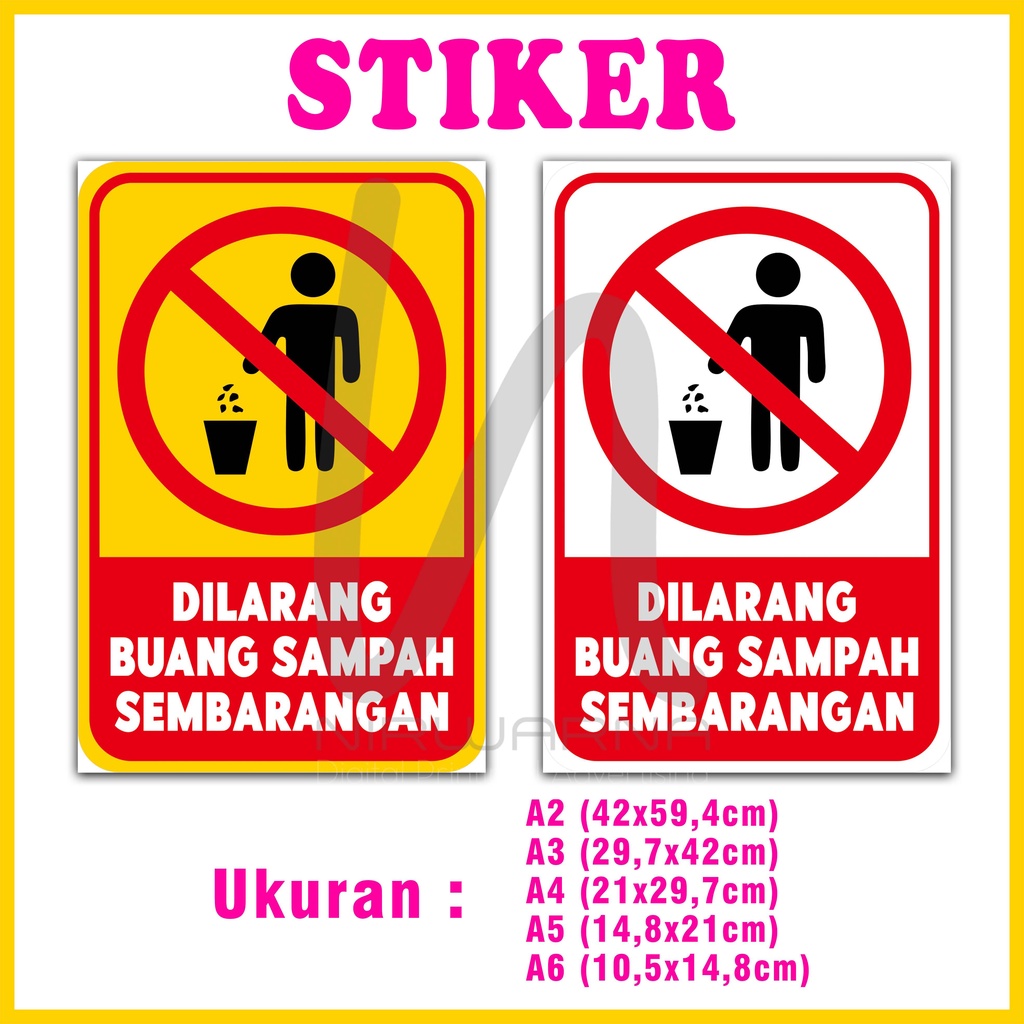 Jual STIKER DILARANG MEMBUANG SAMPAH DILARANG MEMBUANG BENDA KE KLOSET ... Jual STIKER DILARANG MEMBUANG SAMPAH DILARANG MEMBUANG BENDA KE KLOSET ...