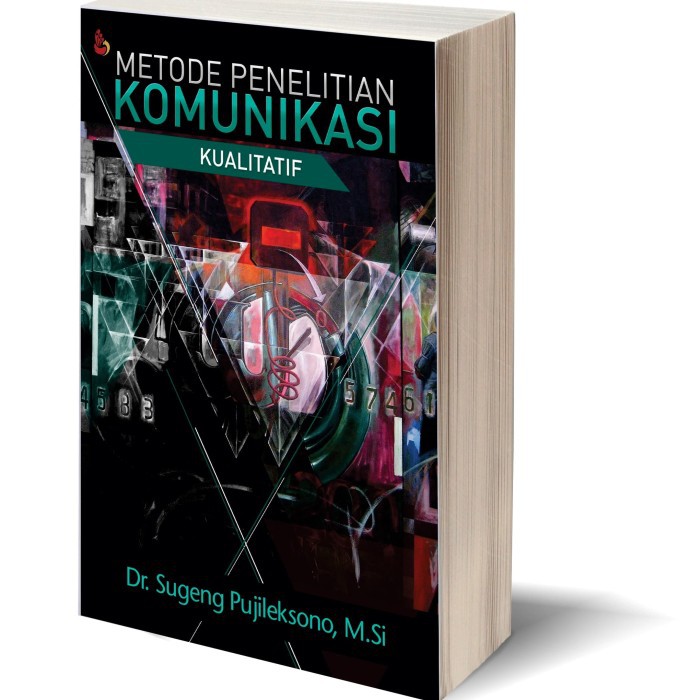Jual JUAL BUKU METODE PENELITIAN KOMUNIKASI KUALITATIF -Sugeng ... Jual JUAL BUKU METODE PENELITIAN KOMUNIKASI KUALITATIF -Sugeng ...