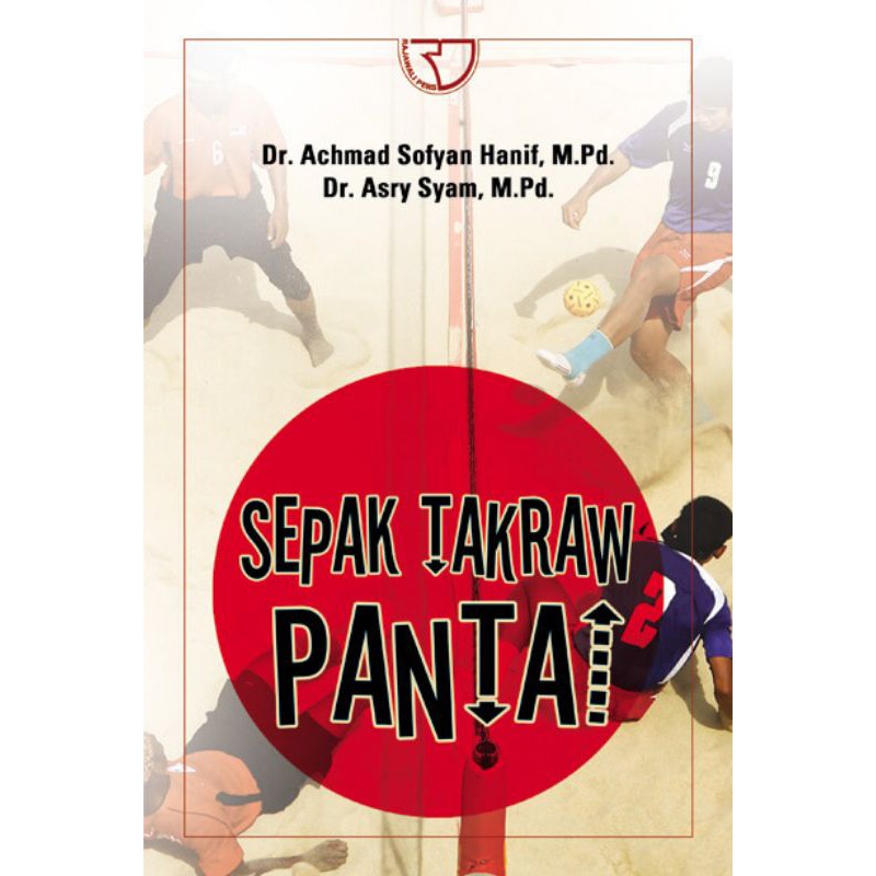 Jual Buku Sepak Takraw Pantai Pengarang Achmad Sofyan Hanif | Shopee Indonesia