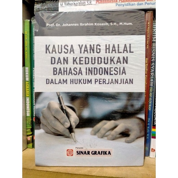 Jual Kausa yang Halal dan Kedudukan Bahasa Indonesia dalam Hukum ...
