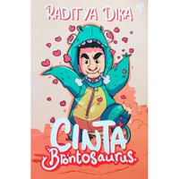 Jual Buku Cinta Brontosaurus - Raditya Dika | Shopee Indonesia