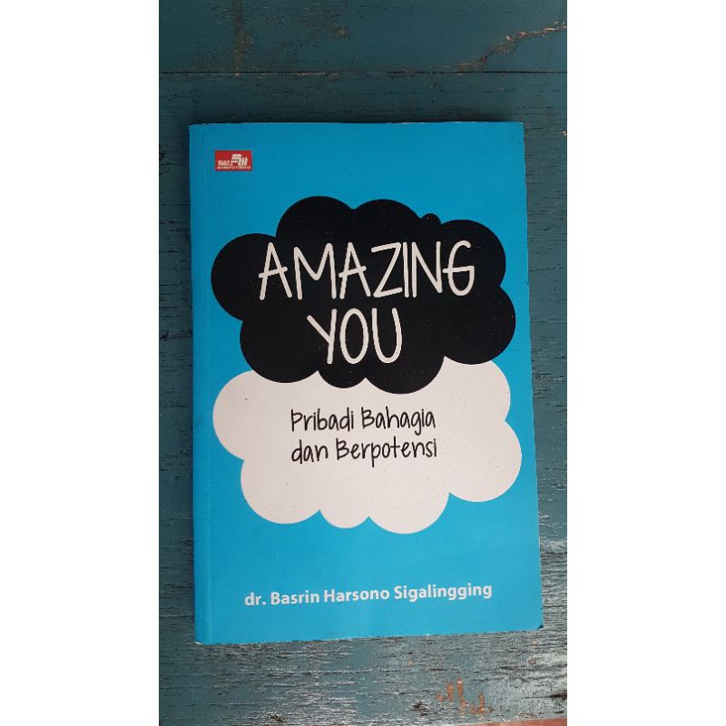 Jual Buku Amazing You: Pribadi Bahagia dan Berpotensi (Original Bekas ...