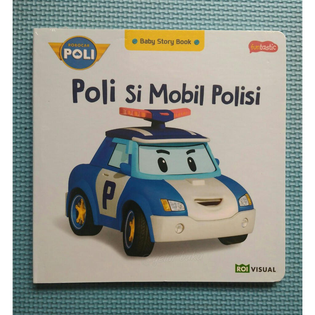 Jual Robocar Poli Baby Story Book: Poli Si Mobil Polisi | Shopee Indonesia