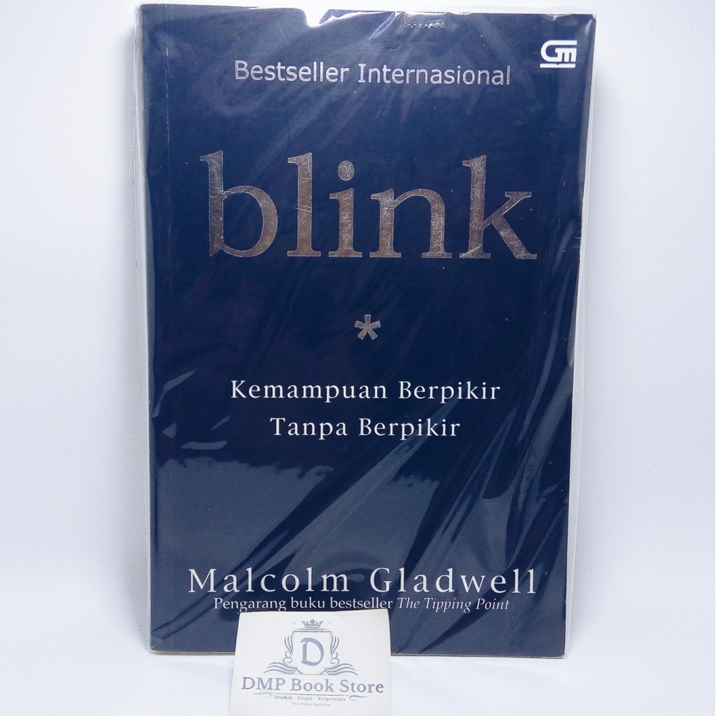 Jual Buku Blink Kemampuan Berpikir Tanpa Berpikir - Malcolm Gladwell | Shopee Indonesia