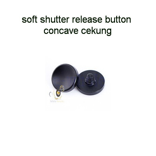 Jual Tombol Soft Shutter Camera Kamera Release Button Flat Concave Convex Cekung Cembung ...