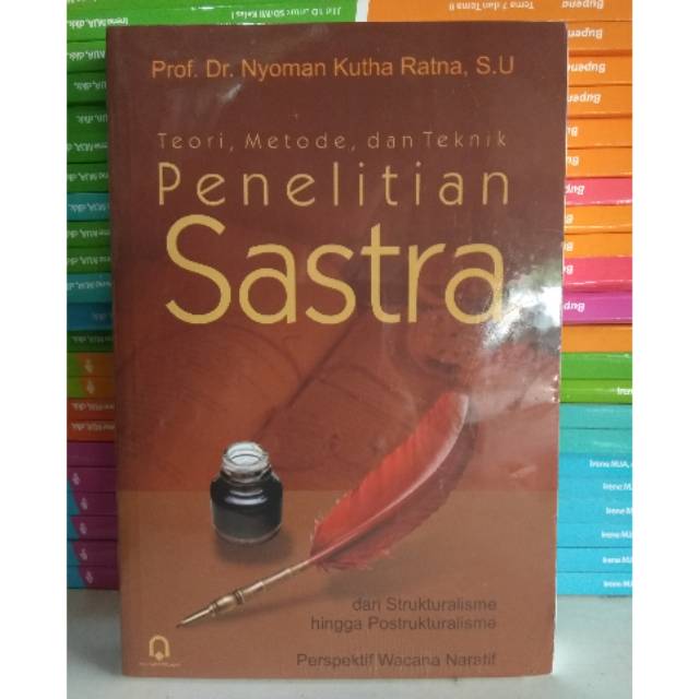 Jual #buku Teori Metode Dan Teknik Penelitian Sastra Nyoman Kutha Ratna | Shopee Indonesia