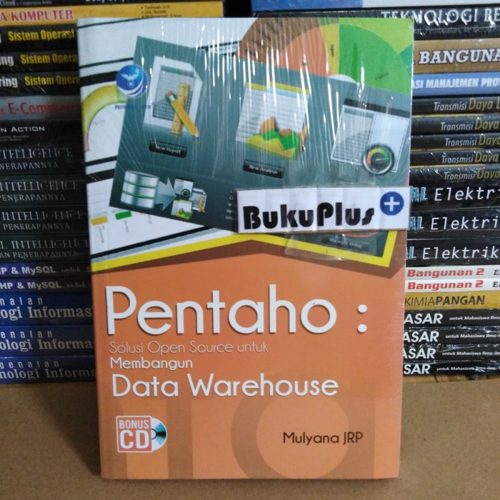 Jual database-buku- buku pentaho: solusi open source untuk membangun ... Jual database-buku- buku pentaho: solusi open source untuk membangun ...