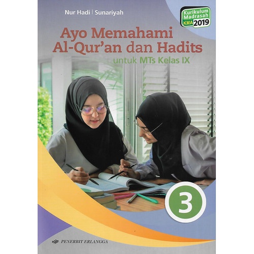 Jual Buku Ayo Memahami Al-Quran & Hadits MTS Kelas 7 8 9 KMA19 ERLANGGA ORIGINAL BARU | Shopee ...