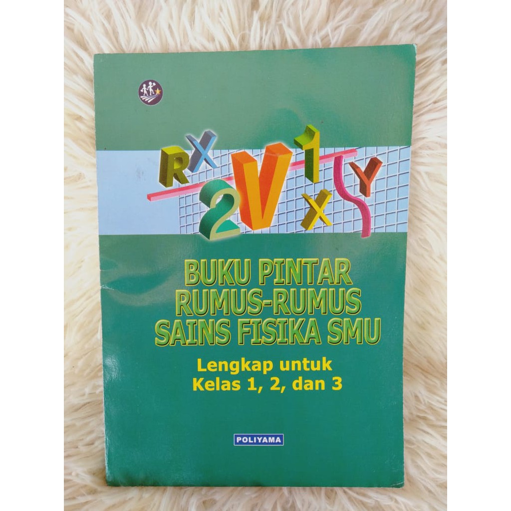 Jual Buku Pintar Rumus-Rumus Sains Fisika SMU Kelas 1 2 3 | Shopee ...