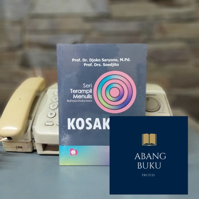 Jual Seri Terampil Menulis Bahasa Indonesia : KOSAKATA djoko BUMI AKSARA | Shopee Indonesia