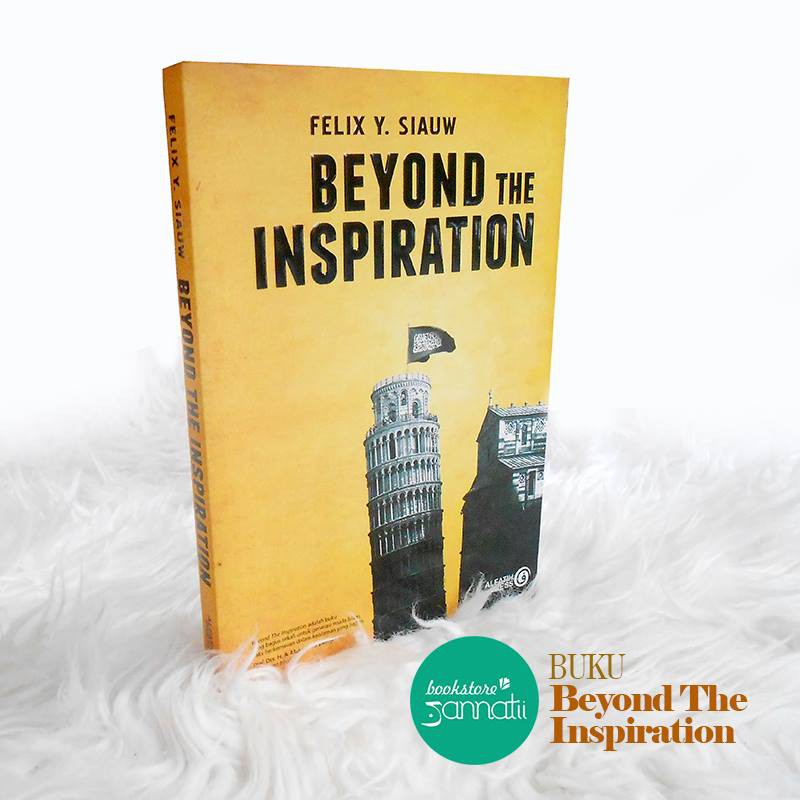 Jual Buku Beyond the Inspiration . Felix siauw | Shopee Indonesia