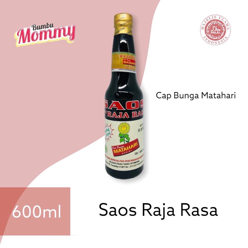 Jual Saos Raja Rasa | Cap Bunga Matahari | Halal | Ukuran (600ML ...