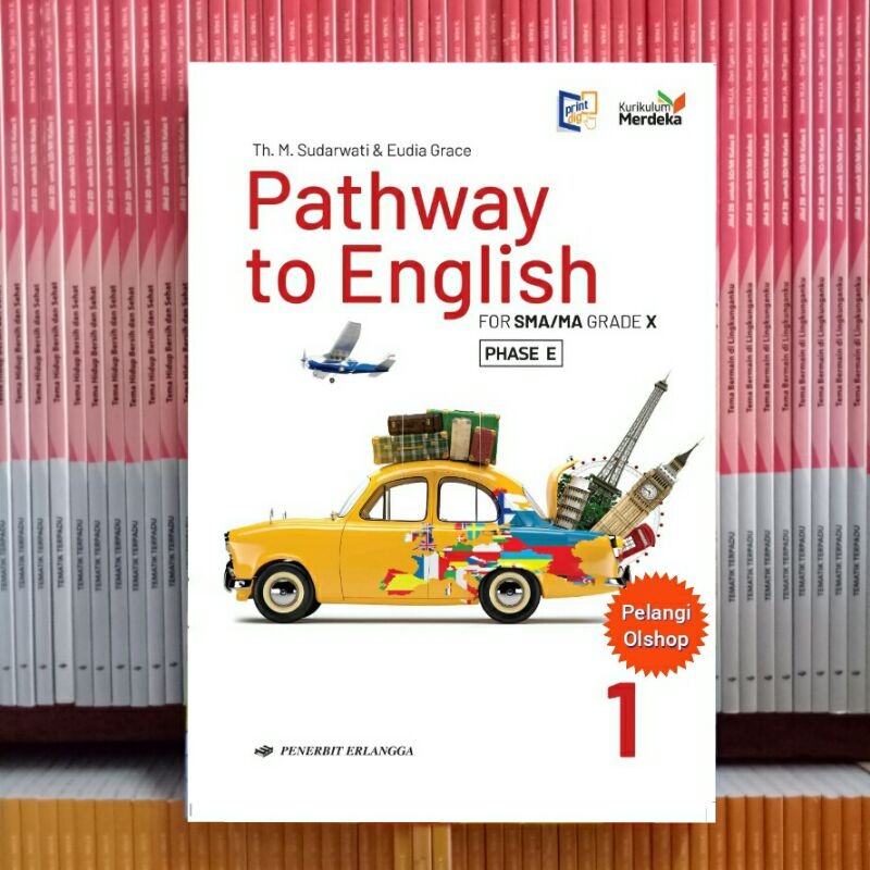 Jual BUKU PATHWAY TO ENGLISH SMA/MA KELAS 10 (X) KURIKULUM MERDEKA ERLANGGA | Shopee Indonesia