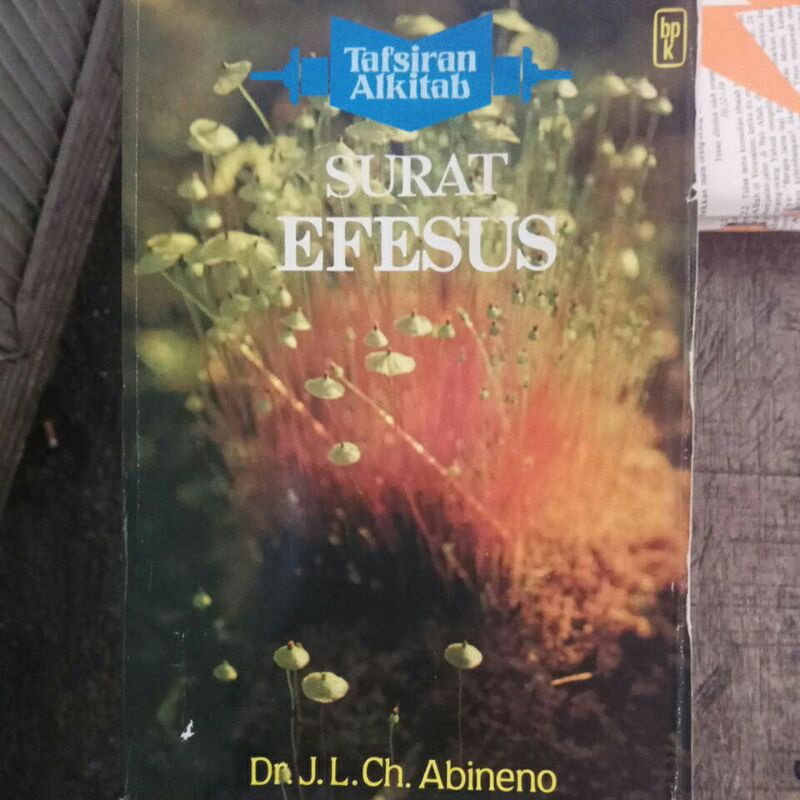 Jual Buku Bekas Tafsiran Alkitab Surat Efesus Shopee Indonesia