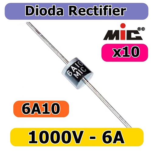 Jual 10 Pcs Dioda 6A MIC Original Diode Rectifier 6 Amper Penyearah Arus DC 6A10 ASLI kualitas ...