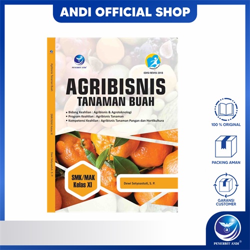 Jual Penerbit Andi - Agribisnis Tanaman Buah SMK/MAK Kelas XI, Program ...