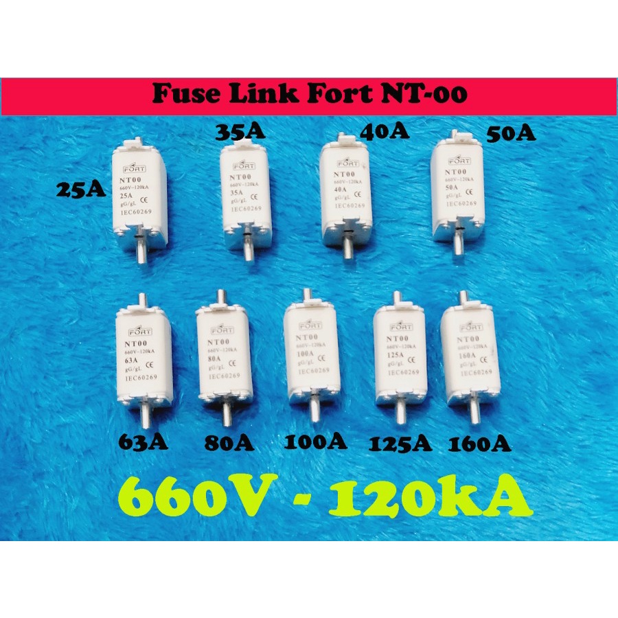 Jual Fuse Link Fort NT00 25A 35A 40A 50A 63A 80A 100A 125A 160A ...