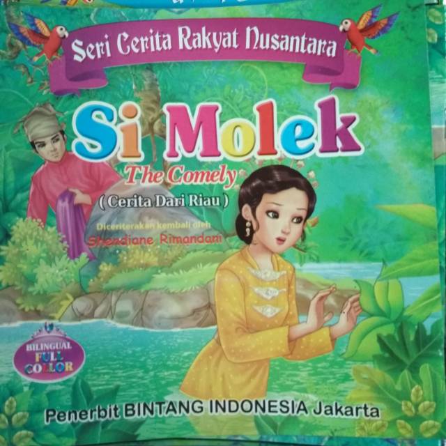 Jual Si Molek Seri Cerita Rakyat Nusantara Full color dua bahasa ...