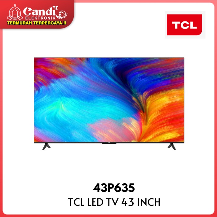 Jual TV TCL 43P635 GOOGLE TV 43 INCH SMART TV 43P P635 | Shopee Indonesia Jual TV TCL 43P635 GOOGLE TV 43 INCH SMART TV 43P P635 | Shopee Indonesia